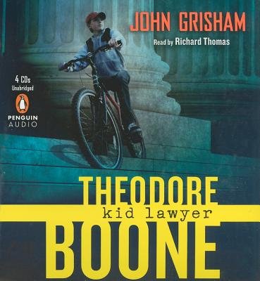 Theodore Boone( Kid Lawyer)[THEODORE BOONE THEODORE BOO 4D][UNABRIDGED ...