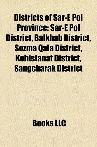 Districts of Sar-E Pol Province : LLC Books: Amazon.in: Books