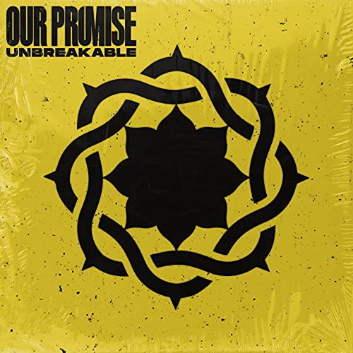 Buried Song von Our Promise aus dem Album Unbreakable auf Amazon Music