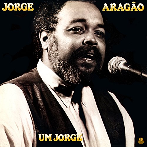 Écouter Um Jorge de Jorge Aragão sur Amazon Music