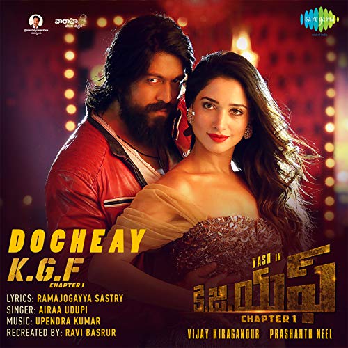 Docheay (From "K.G.F. Chapter 1") - Single by Upendra Kumar, Ravi ...