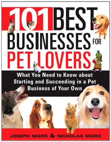 101 Best Businesses for Pet Lovers: What You Need to Know About ...