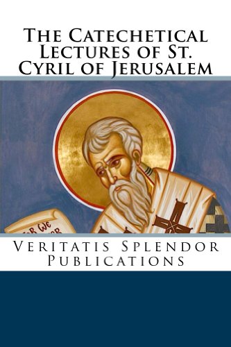 The Catechetical Lectures of St. Cyril of Jerusalem - Kindle edition by ...