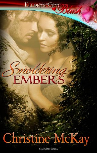 Amazon.com: Smoldering Embers: 9781419964992: McKay, Christine: Books