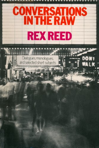 Conversations In The Raw - Kindle edition by Reed, Rex. Arts ...