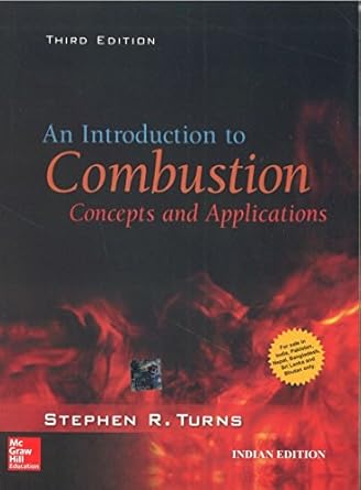 Buy INTRODUCTION TO COMBUSTION: CONCEPTS AND APPLICATIONS , 3RD EDN Book Online at Low Prices in ...