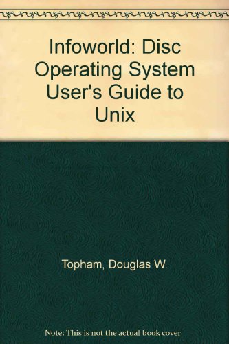 『Infoworld: A DOS User's Guide to Unix』｜感想・レビュー - 読書メーター