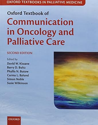Oxford Textbook of Communication in Oncology and Palliative Care ...