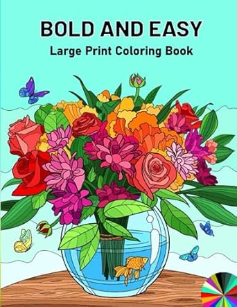 Amazon.com: Bold and Easy Large Print Coloring Book: A Simple Adult ...