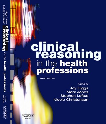 Clinical Reasoning in the Health Professions E-Book - Kindle edition by ...