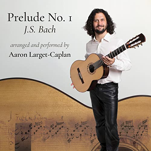 Prelude No. 1 in C Major, WTC Book 1, BWV 846 by Johann Sebastian Bach & Aaron Larget-Caplan on ...