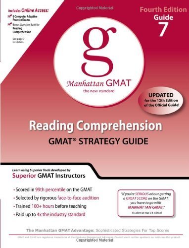 Reading Comprehension GMAT Preparation Guide: 7 (Manhattan GMAT ...