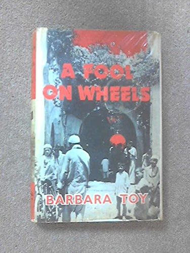 Amazon.fr - A Fool on Wheels - Toy, Barbara - Livres