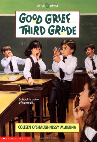 Good Grief...Third Grade: Mckenna, Colleen O'shaughness: 9780590451246 ...