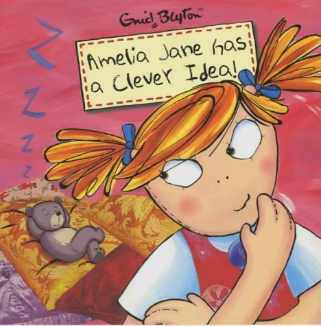 Amelia Jane Has a Clever Idea (Amelia Jane): enid-blyton: 9781405205306 ...