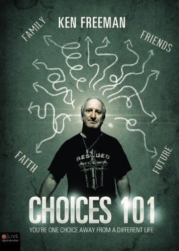 Choices 101: Ken Freeman: 9781625101846: Amazon.com: Books
