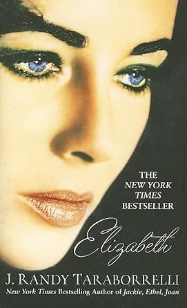 Amazon.com: Elizabeth: 9780446400367: Taraborrelli, J. Randy: Books