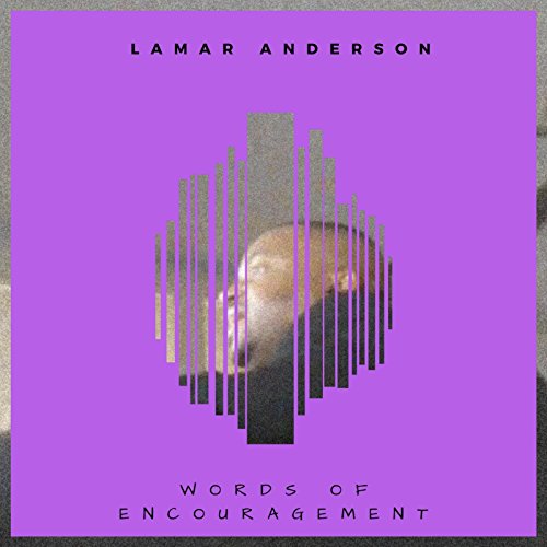 Words of Encouragement by Lamar Anderson on Amazon Music - Amazon.com