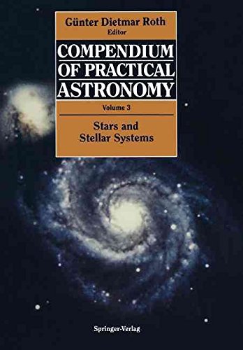 Compendium of Practical Astronomy: Stars and Stellar Systems: G. D ...