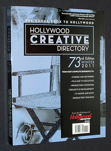 Hollywood Creative Directory 73rd Edition (New - September 2011 ...