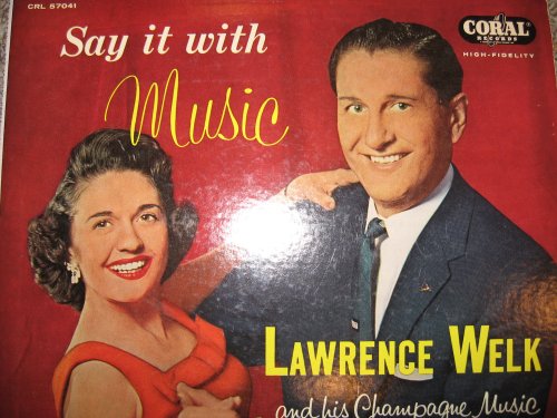 1954 Say It With Music: Dance Medleys of 36 All-Time Favorites - Amazon ...