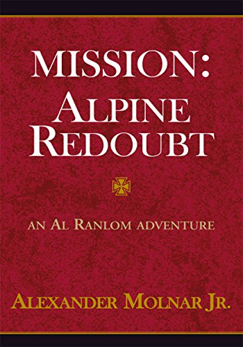 Amazon.com: Mission: Alpine Redoubt: Apline Redoubt eBook : Molnar Jr ...