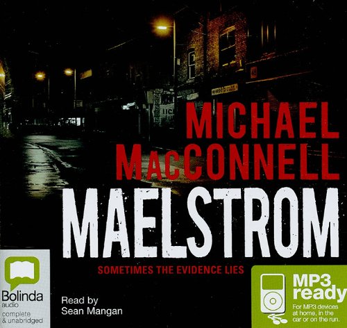 Maelstrom: Macconnell, Michael, Mangan, Sean: 9781742145143: Amazon.com ...