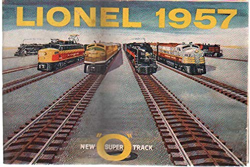 LIONEL 1957 NEW SUPER "O" TRACK by LIONEL TRAIN CORPORATION