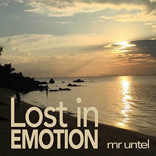 Amazon.com: Lost in Emotion : Mr.Untel: Digital Music