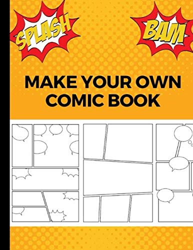Make Your Own Comic Book: Art and Drawing Comic Strips, Great Gift for ...