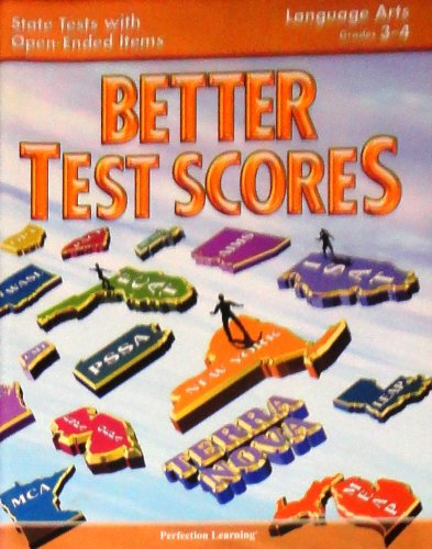 Better Test Scores; Language Arts Grades 3-4 (Better Test Scores ...