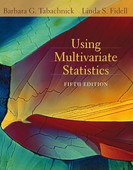 Amazon.com: Using Multivariate Statistics: 9780205459384: Tabachnick, Barbara G., Fidell, Linda ...