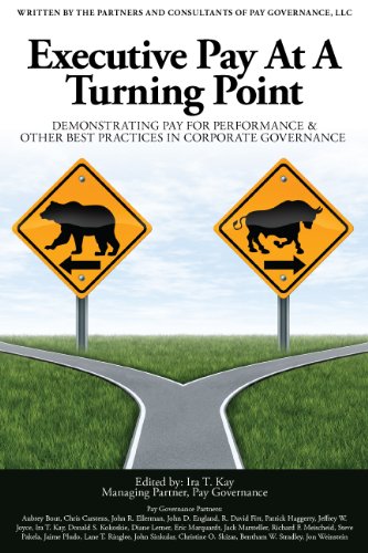 Executive Pay At A Turning Point: Ira T. Kay: 9781620302200: Amazon.com ...