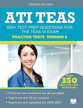 Ati Teas Practice Tests Version 6: 350+... book by ATI TEAS VI Test ...