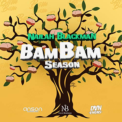 Play Bam Bam Season by Nailah Blackman on Amazon Music