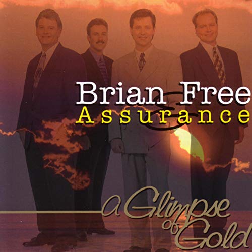 Amazon.com: A Glimpse of Gold : Brian Free & Assurance: Digital Music