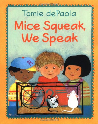 Mice Squeak, We Speak: Arnold Shapiro, Tomie dePaola: 9780399232022 ...