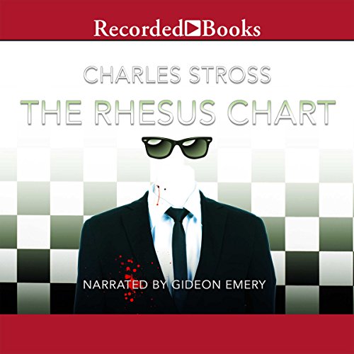 The Rhesus Chart (Audible Audio Edition): Charles Stross, Gideon Emery ...