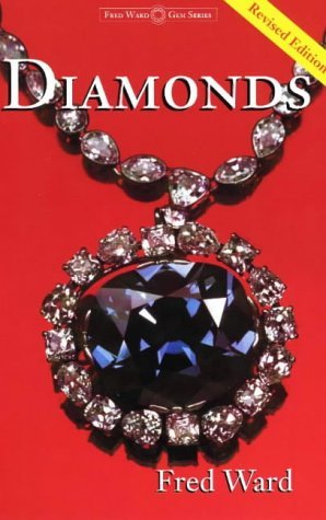 Diamonds (Fred Ward Gem Book Series): Ward, Fred, Ward, Charlotte ...