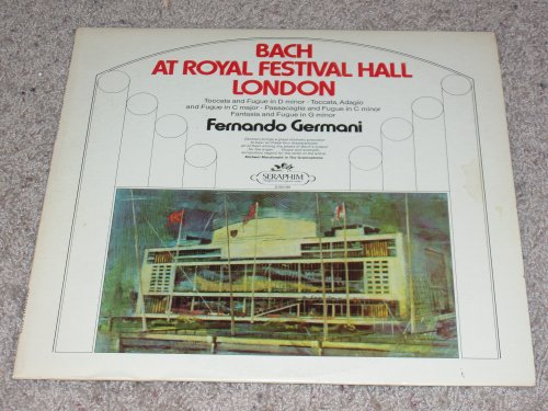 Fernando Germani - Johann Sebastian Bach - Bach At Royal Festival Hall ...