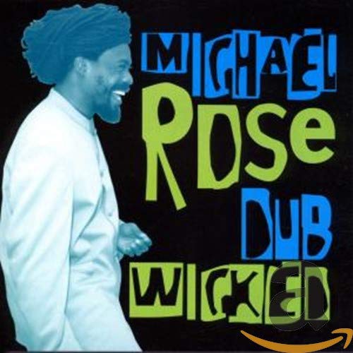 Rose, Michael - Dub Wicked - Amazon.com Music