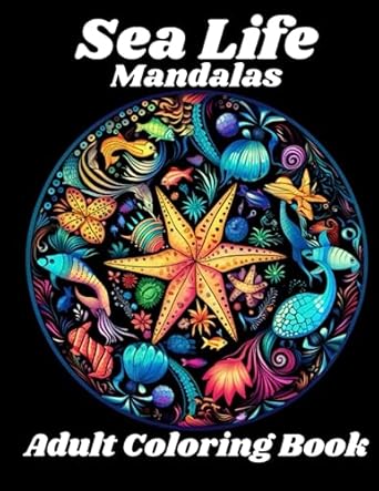 Amazon.com: Sea Life Mandalas: Sea Life Coloring Book for Adults (Adult ...