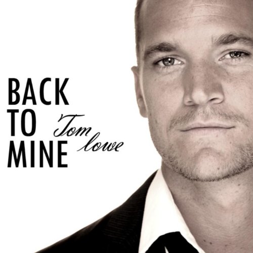 Amazon.co.jp: Back To Mine : Tom Lowe: デジタルミュージック