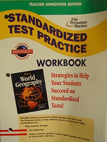 Standardized Test Practice Workbook: World Geography: Editor-Glencoe ...