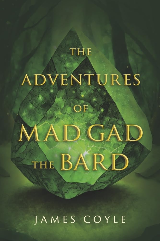 Amazon.com: The Adventures of Mad Gad the Bard: Book 1: 9798350942705 ...