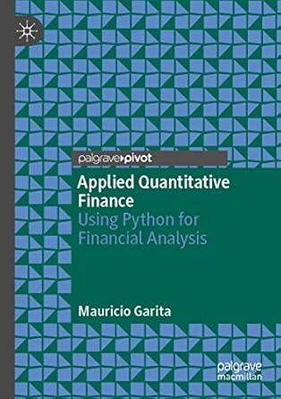 Buy Applied Quantitative Finance: Using Python for Financial Analysis Book Online at Low Prices ...