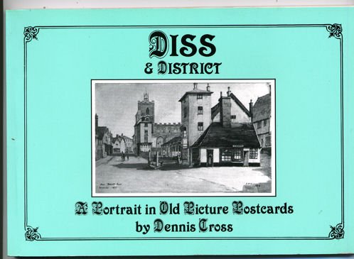 Buy Diss and District: A Portrait in Old Picture Postcards Book Online ...