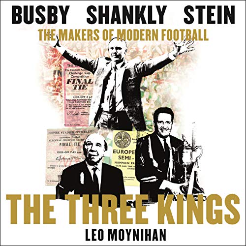 The Three Kings (Audio Download): Leo Moynihan, Jonny Owen, Angus King ...