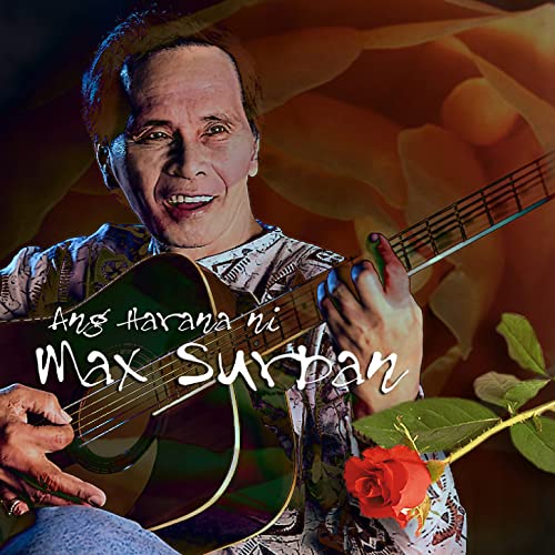 Amazon.com: Ang Harana Ni Max Surban : Max Surban: Digital Music