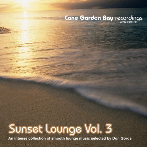 Amazon.com: Sunset Lounge Vol. 3 - An Intense Collection of Smooth ...